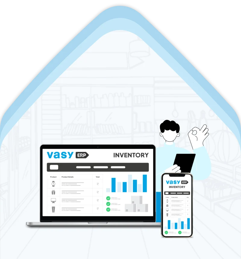 India’s #1 Best Cloud-Based Inventory Management Software – VasyERP