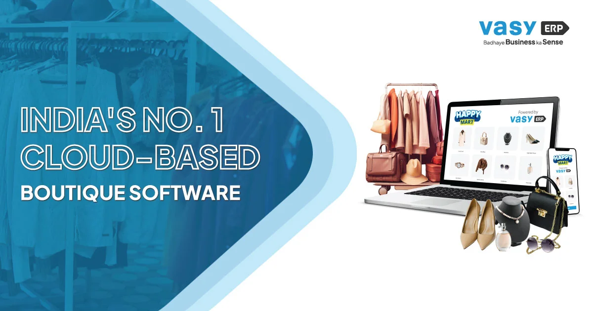 India's #1 Cloud-based Boutique POS Software – VasyERP