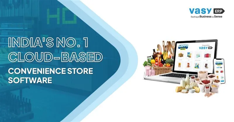 India's #1 Cloud-Based convenience store software – VasyERP