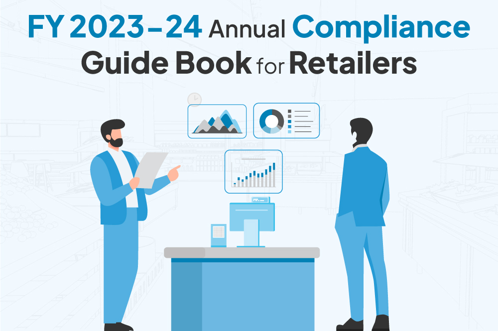 FY 2023-24 Annual Compliance Guide Book for Retailers » The Retail Guru